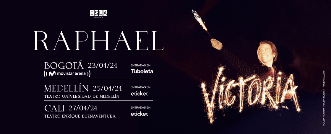 ¡Victoria! Raphael Anuncia Gira en Colombia para Presentar su Nuevo ...